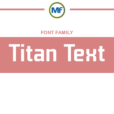 Titan Text Font Family: Download Free | MaisFontes