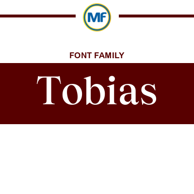 Tobias Font Family: Download Free | MaisFontes
