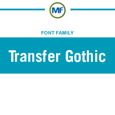 Transfer Gothic Font Family: Free Download | MaisFontes
