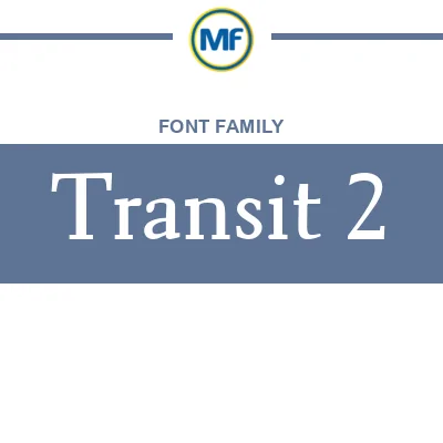 Transit 2 Font Family: Download Free | MaisFontes