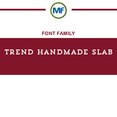 Trend Handmade Slab Font Family: Download Free | MaisFontes