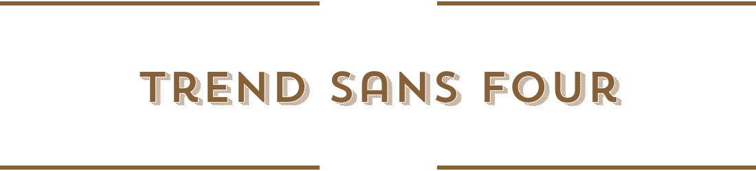 Trend Sans Four Font: Free Download | MaisFontes