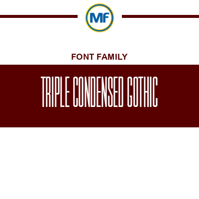 Triple Condensed Gothic Font Family: Download Free | MaisFontes