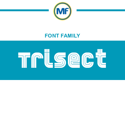 Trisect Font Family: Download Free | MaisFontes