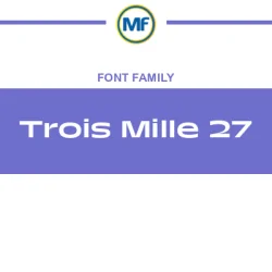 Trois Mille 27 Bold Font: Free Download | MaisFontes