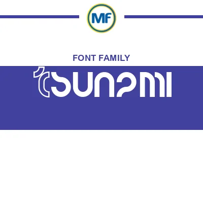 Tsunami Font Family: Download Free | MaisFontes