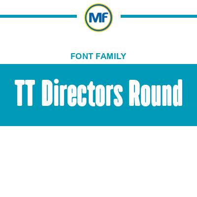 TT Directors Round Font Family: Download Free | MaisFontes
