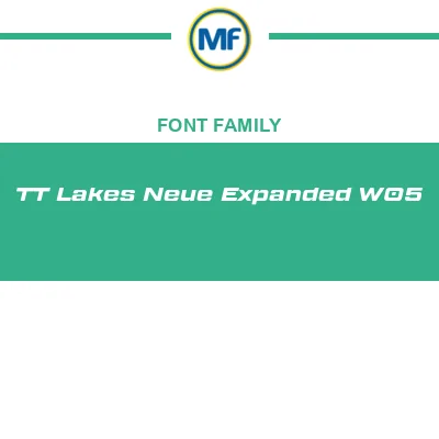 TT Lakes Neue Expanded W05 Font Family: Download Free | MaisFontes