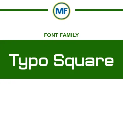 Typo Square Font Family: Download Free | MaisFontes
