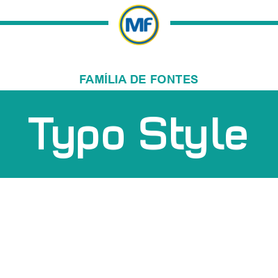 Typo Style Família de Fontes: Baixe Grátis | MaisFontes