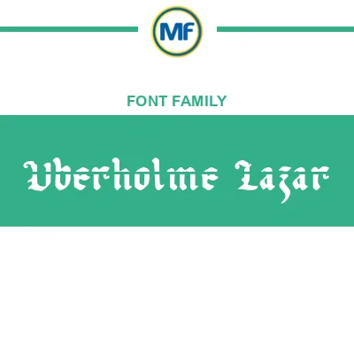 Uberholme Lazar Font Family: Download Free | MaisFontes