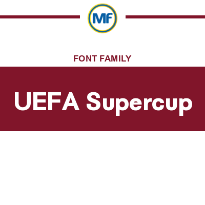 UEFA Supercup Font Family: Download Free | MaisFontes
