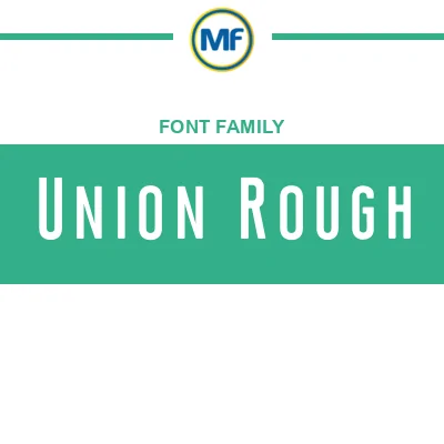 Union Rough Font Family: Download Free | MaisFontes