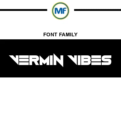 Vermin Vibes Font Family: Free Download | MaisFontes