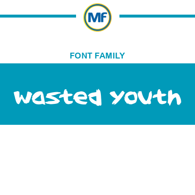 Wasted Youth Font Family: Download Free | MaisFontes