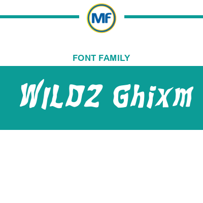 WILD2 Ghixm Font Family: Download Free | MaisFontes