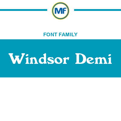 Windsor Demi Font Family: Download Free | MaisFontes