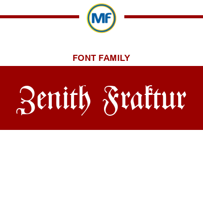 Zenith Fraktur Font Family: Free Download | MaisFontes