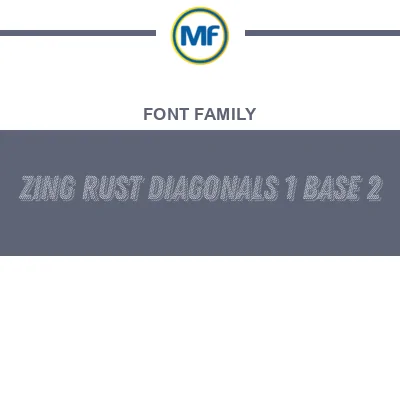 Zing Rust Diagonals 1 Base 2 Font Family: Download Free | MaisFontes