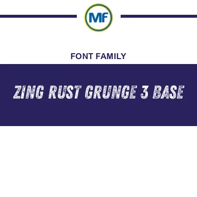Zing Rust Grunge 3 Base Font Family: Download Free | MaisFontes