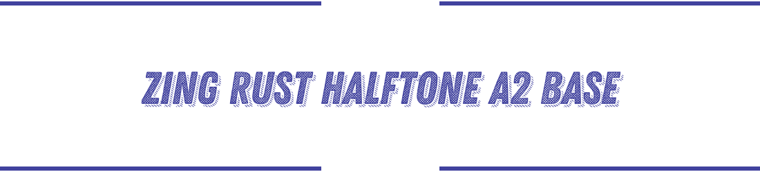 Zing Rust Halftone A2 Base: Free Font Download | MaisFontes