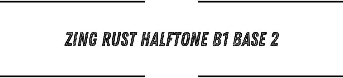 Zing Rust Halftone B1 Base 2 Line: Free Font Download | MaisFontes