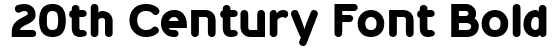 20th Century Font Bold: Free Font Download | MaisFontes