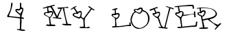 4 my lover: Free Font Download | MaisFontes