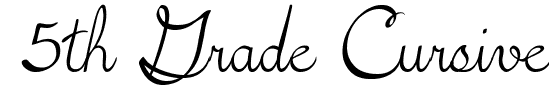 5th Grade Cursive: Free Font Download | MaisFontes