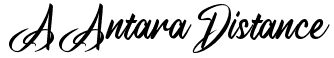 A Antara Distance: Baixar Fonte Grátis | MaisFontes