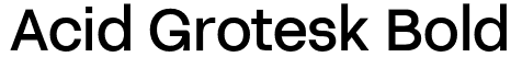 Acid Grotesk Font Family: Free Download | MaisFontes