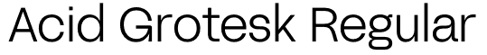 Acid Grotesk Regular Font: Free Download | MaisFontes