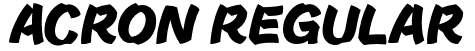 Acron Regular: Free Font Download | MaisFontes