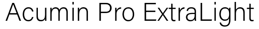 Acumin Pro ExtraLight Font: Free Download | MaisFontes