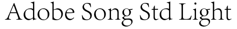 Adobe Song Std Light Font: Free Download | MaisFontes