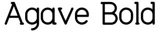 Agave Bold: Free Font Download | MaisFontes