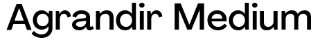 Agrandir Medium Font: Free Download | MaisFontes