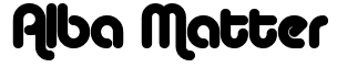 Alba Matter: Free Font Download | MaisFontes