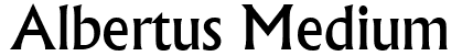 Albertus Medium font download | MaisFontes.com