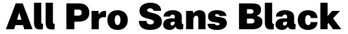 All Pro Sans Black Font: Free Download | MaisFontes