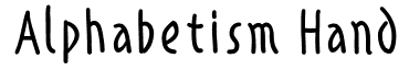 Alphabetism Hand: Free Font Download | MaisFontes
