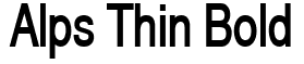 Alps Thin Bold: Download Free Font | MaisFontes