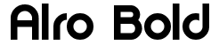 Alro Bold: Download Free Font | MaisFontes