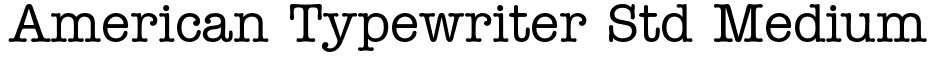 American Typewriter Std Font Family: Free Download | MaisFontes