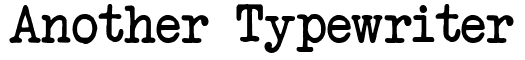Another Typewriter: Free Font Download | MaisFontes