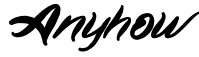 Anyhow: Baixar Fonte Grátis | MaisFontes
