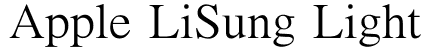 Apple LiSung Light Font: Free Download | MaisFontes