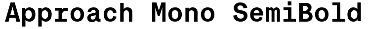 Approach Mono SemiBold Font: Free Download | MaisFontes