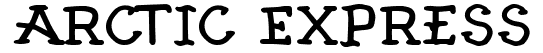 Arctic Express Font: Free Download | MaisFontes