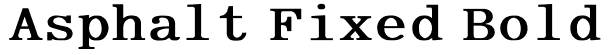 Asphalt Fixed Bold: Free Font Download | MaisFontes